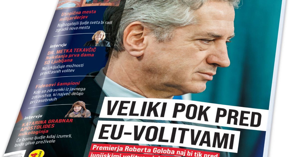 Veliki pok pred evropskimi volitvami: Bo premierja Roberta Goloba tik pred junijskimi volitvami ...