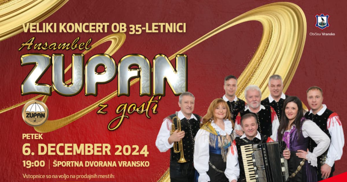 ANSAMBEL ZUPAN vabi na veliki koncert ob 35 letnici delovanja! - Veseljak.si