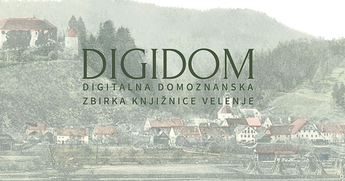 DIGIDOM – Digitalna domoznanska zbirka Knjižnice Velenje - Naš čas
